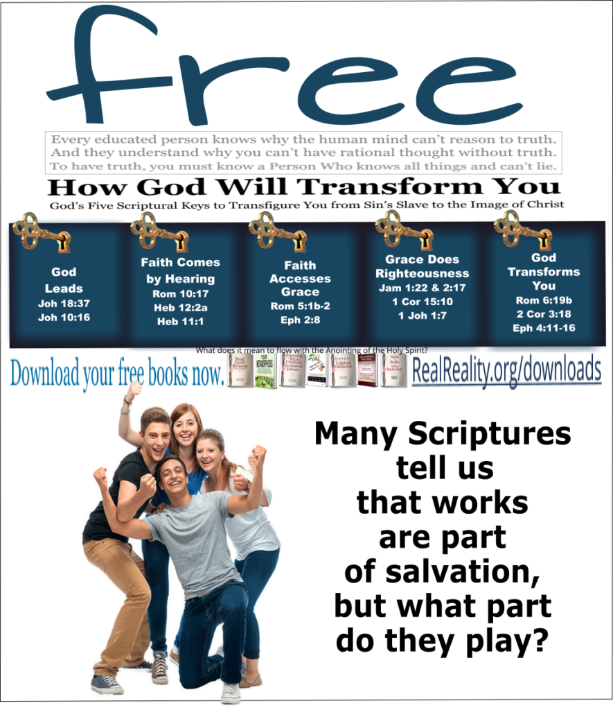Grace and Works – New Images Free Christian Memes